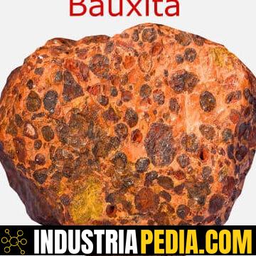Bauxita: Definición, Usos y Relevancia en la Industria Minera